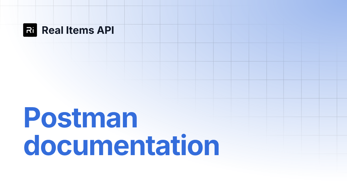 Postman Documentation Real Items Api 3774